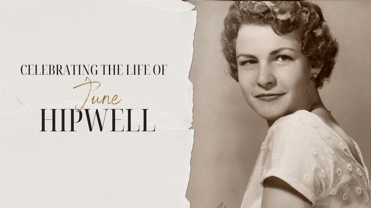 Remembering June Hipwell - YouTube
