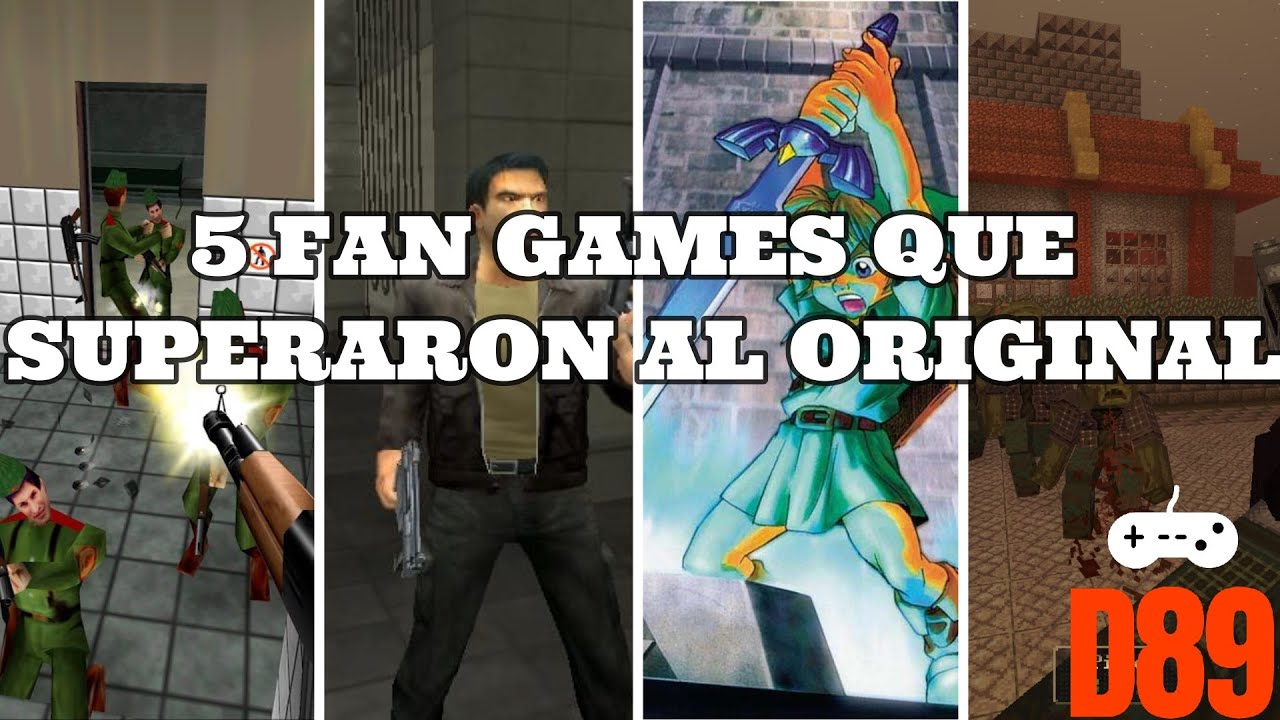 5 FAN GAMES QUE SUPERARON AL ORIGINAL - YouTube