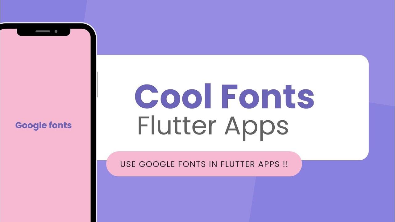 Make Your Flutter UI Stunning: How to Use Google Fonts Like a Pro ...