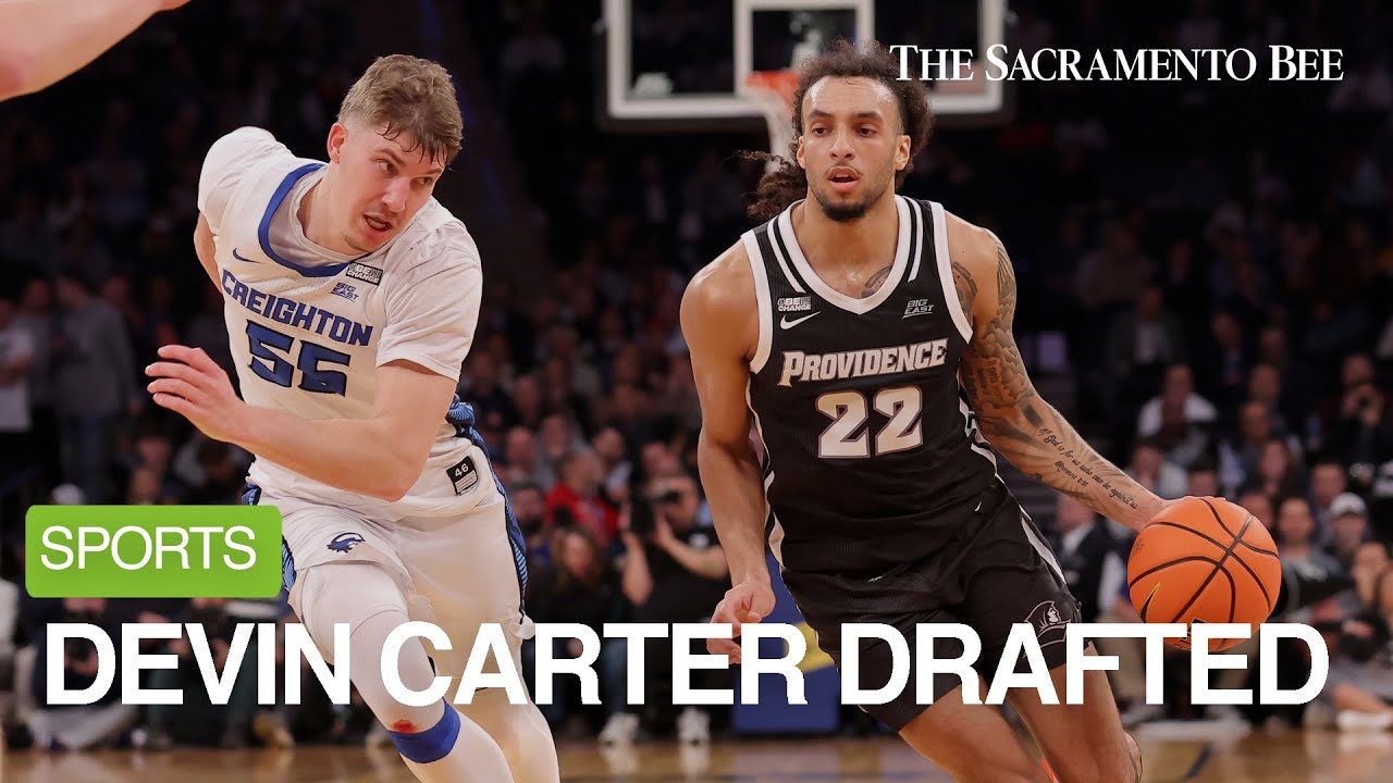 Why Sacramento Kings Picked Providence Guard Devin Carter in 2024 NBA ...