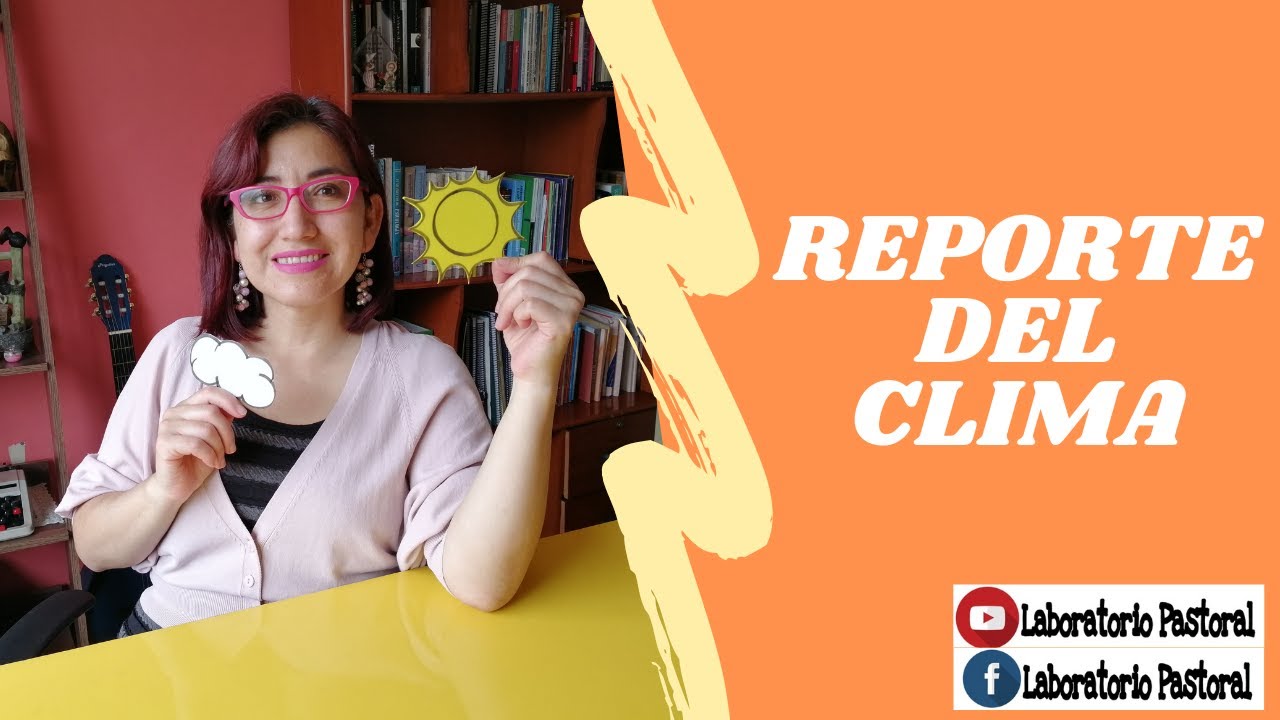 Dinámica: Reporte del clima - YouTube