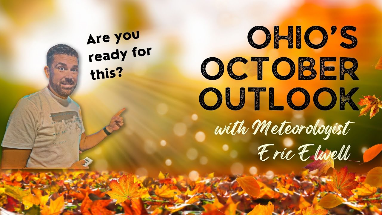 OCTOBER WEATHER OUTLOOK - Hard to believe fall is already here. SO will ...