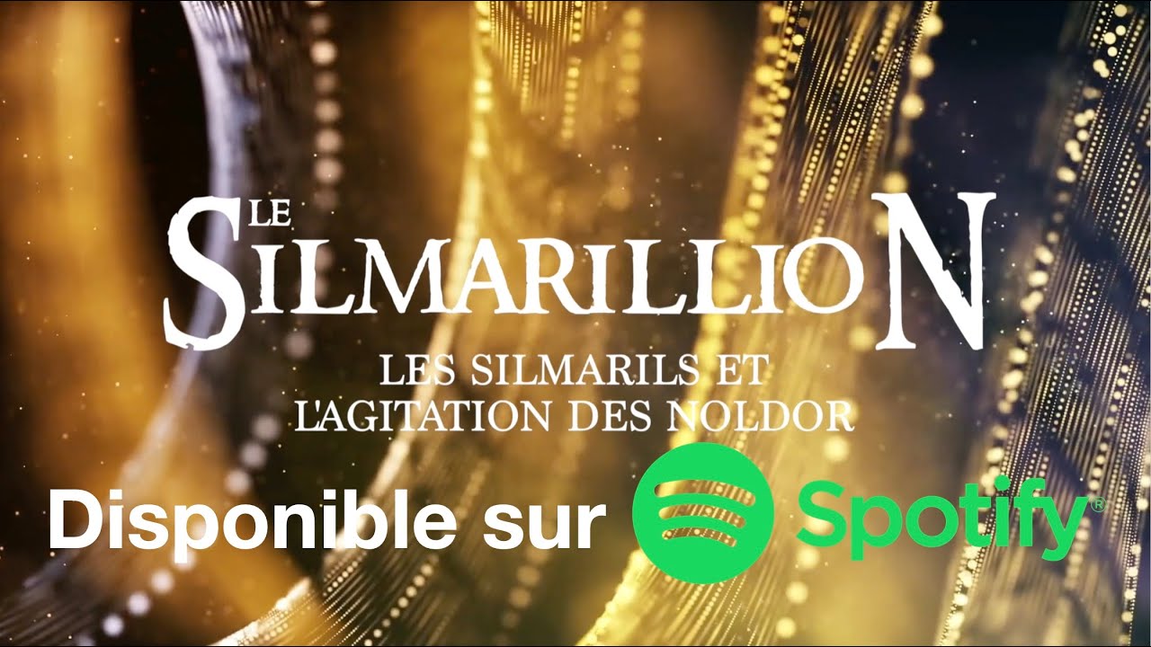 [7] Les Silmarils et l'Agitation des Noldor – Silmarils - YouTube