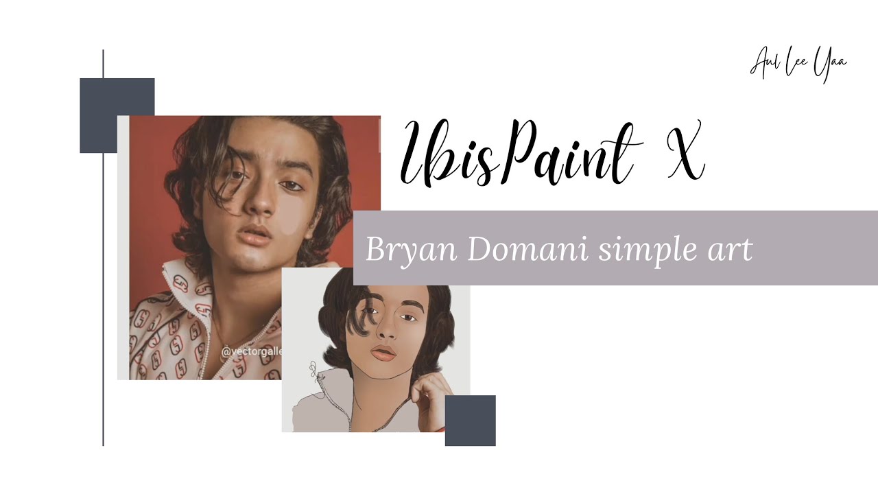 Digital art Bryan Domani _ IbisPaint X - YouTube