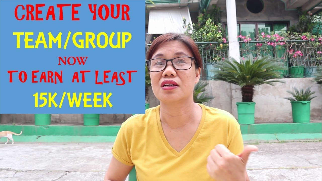 CREATE YOUR TEAM NOW AND EARN AT LEAST 15K/WEEK - YouTube