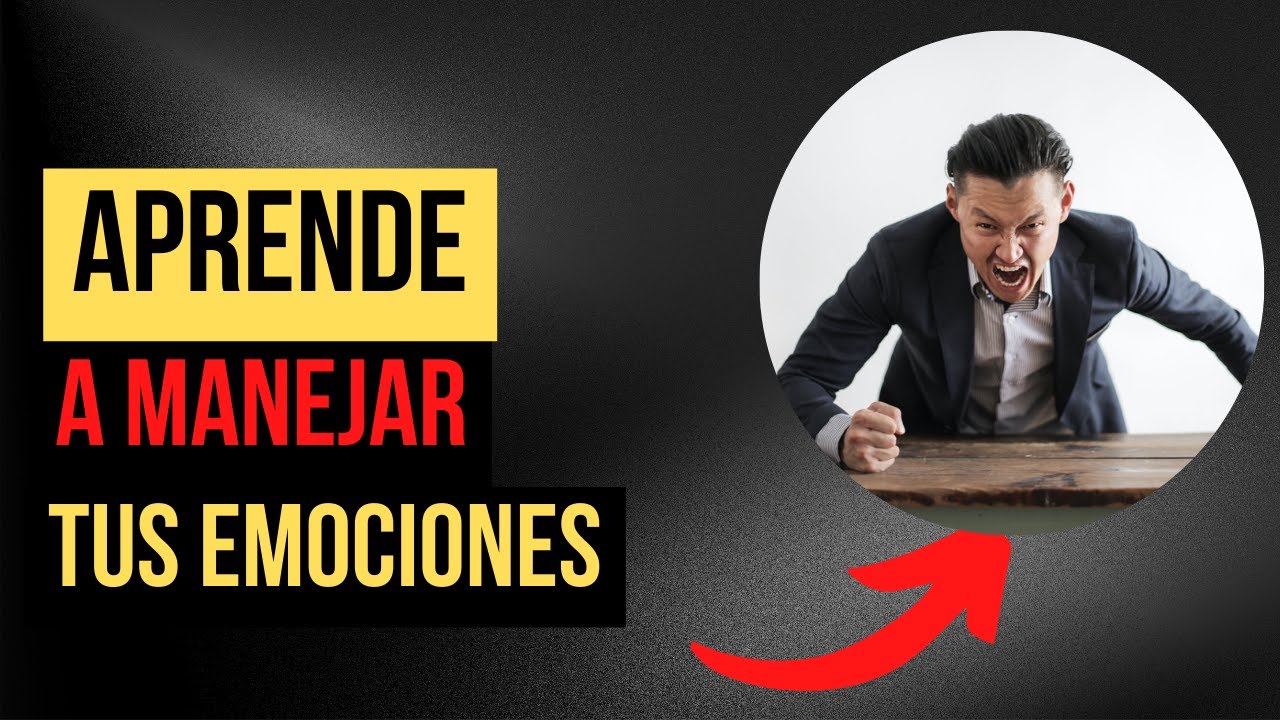Cómo CONTROLAR tus EMOCIONES con ESTOS sencillos PASOS - YouTube