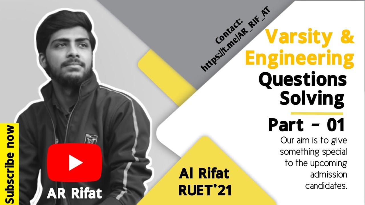 Varsity & Engineering Questions Solving | Part-01 | HSC,Admission | AR ...