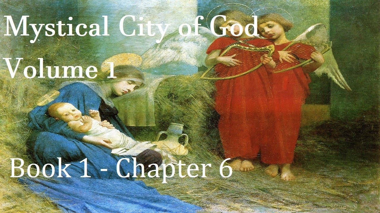 Mystical City of God - Book 1 - Chapter 6 - YouTube