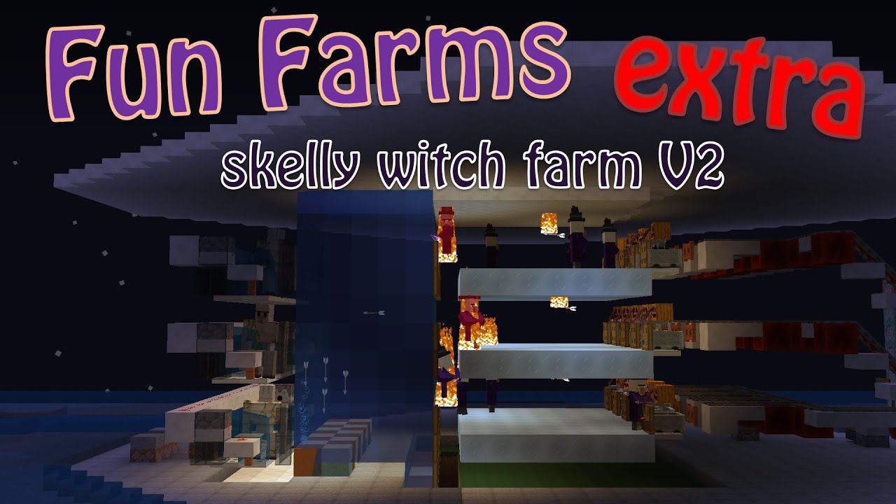Minecraft. Skeleton Powered Witch Farm - Improvements and Handling ...