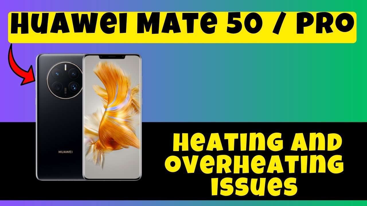 Heating & overheating problem fix Huawei Mate 50 / Pro || Solution of ...