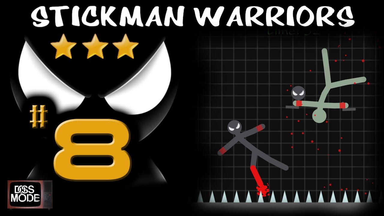 Stickman Warriors [Ep08] "Deadly Spikes - all stars." - NO COMMENTARY ...