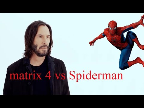The Matrix Resurrections VS Spiderman - YouTube