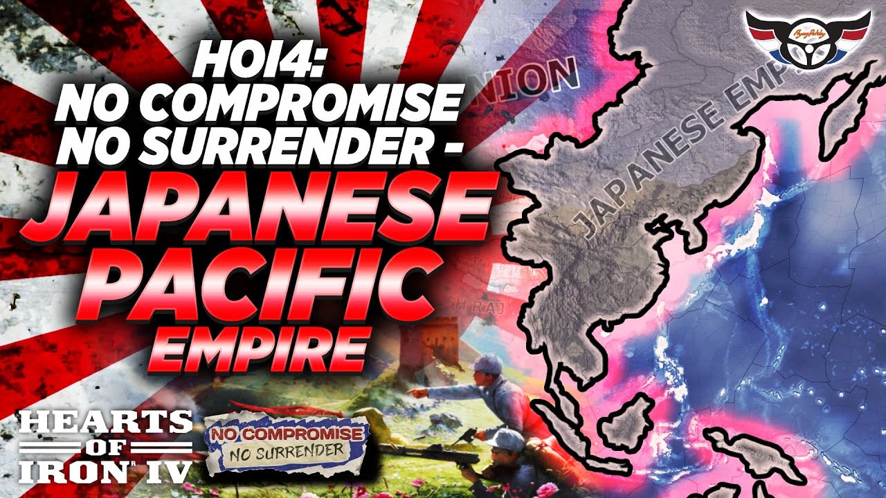HOI4: No Compromise No Surrender - Japanese Pacific Empire - ep5 - YouTube