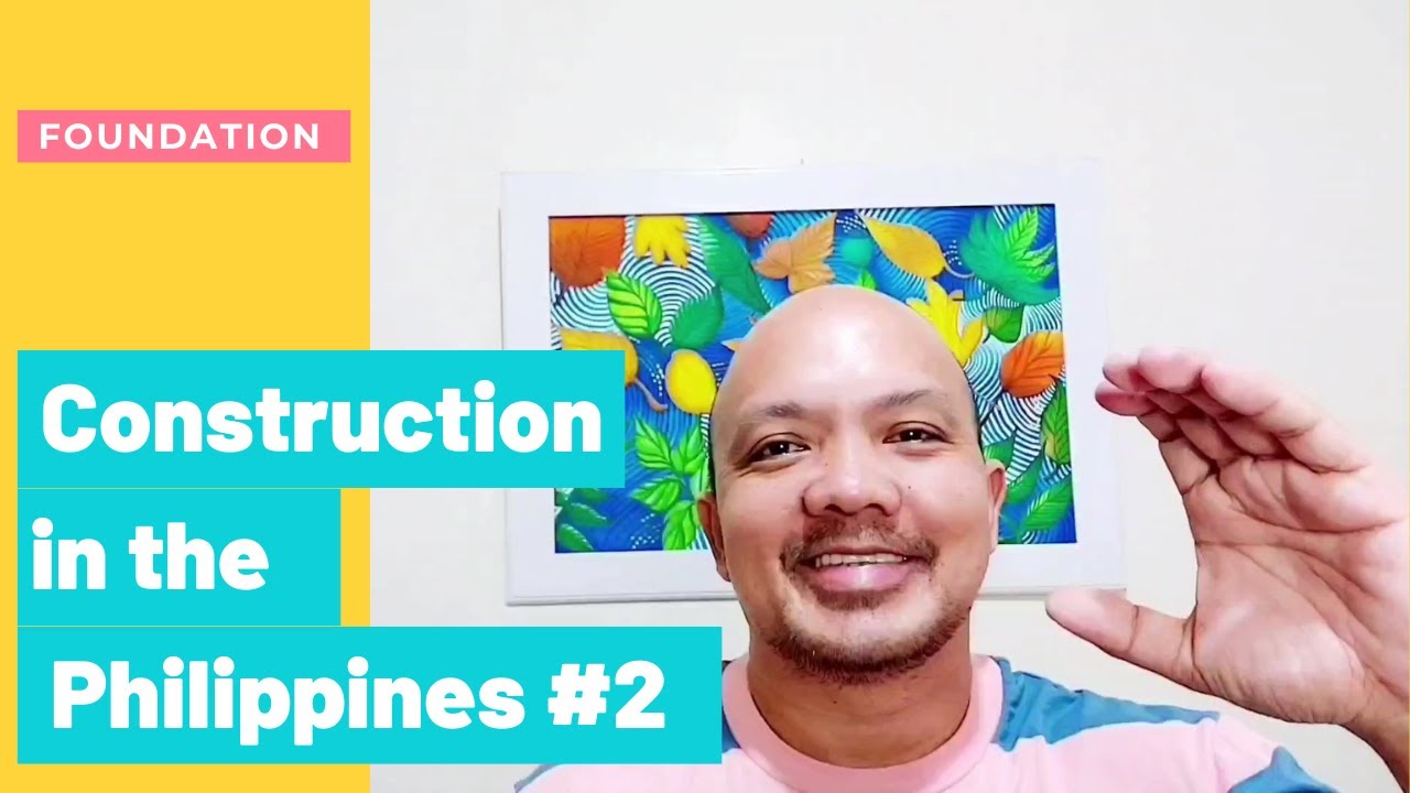 Paano ang paggawa ng pundasyon? (Construction in the Philippines #2 ...