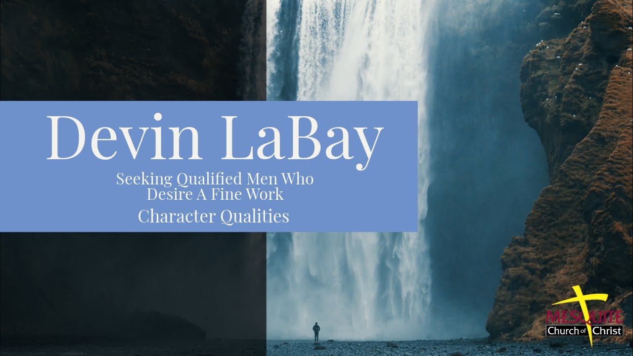 Devin LaBay: Character Qualities - YouTube