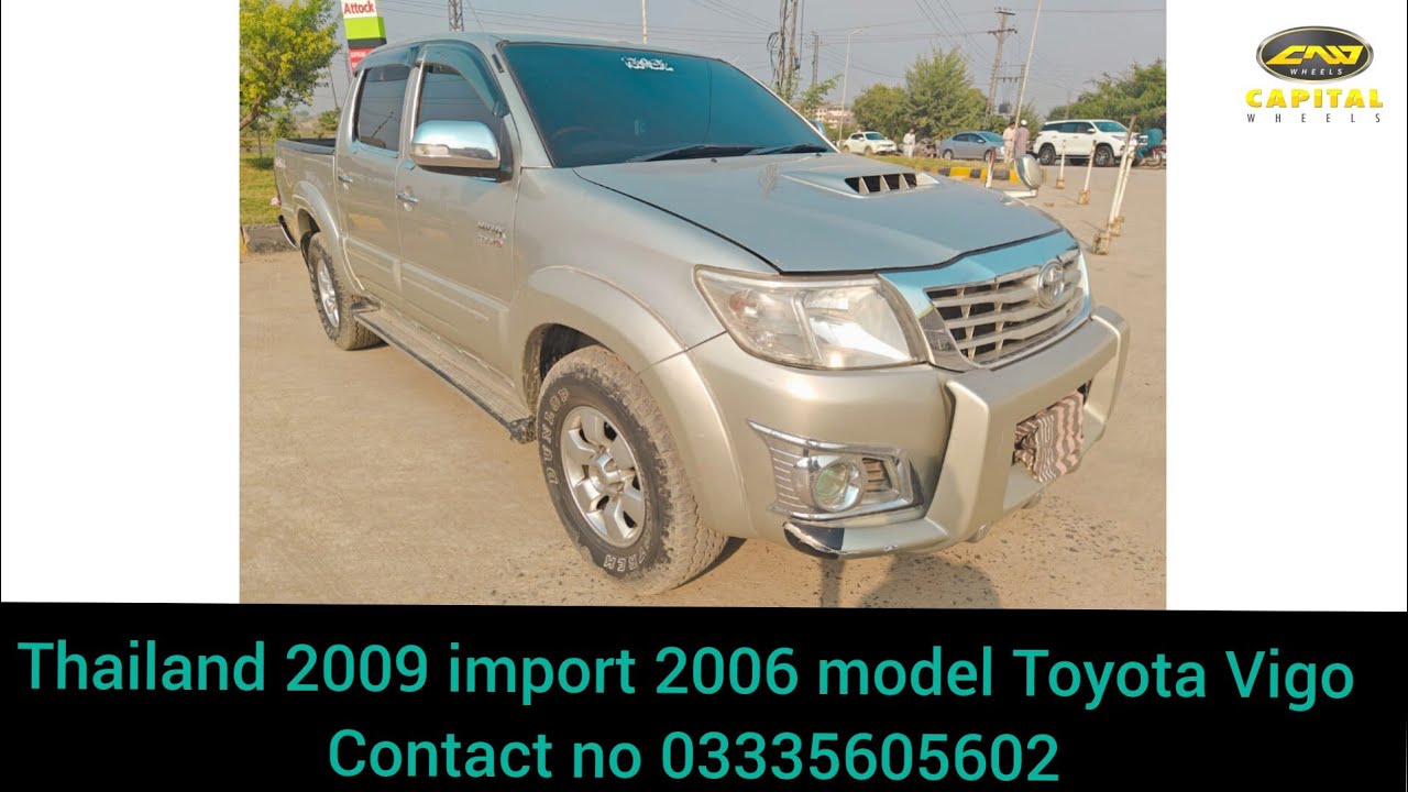 Thailand 2009 import 2006 model Toyota Vigo||for sale in Islamabad ...