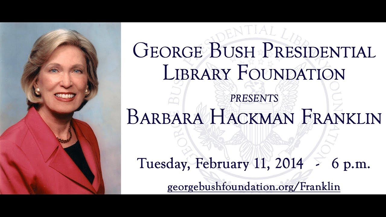 Secretary Barbara Hackman Franklin hosted by the George Bush Foundation ...