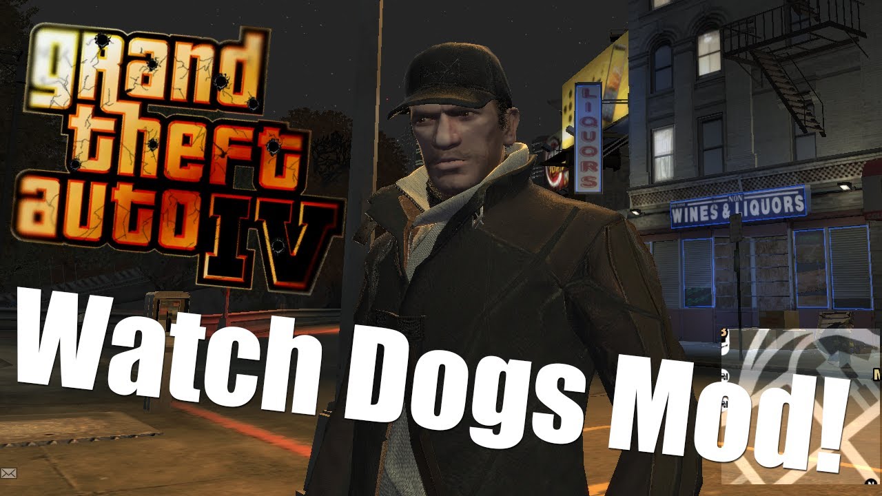 GTA 4. Watch Dogs Mod! - YouTube