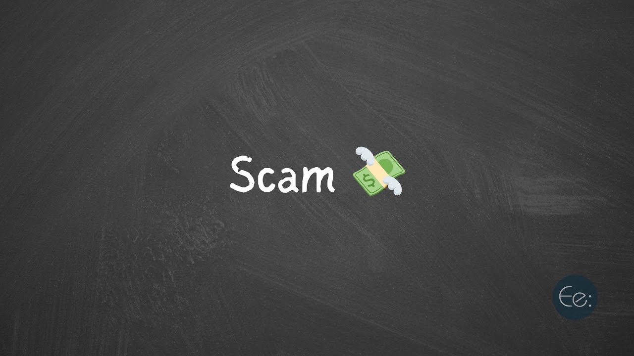 Scam 😒💸 What Does It Mean? #english #casual #words #phrases #expression ...