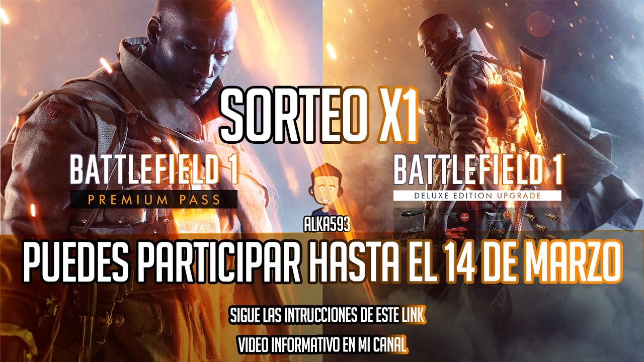 SORTEO DE UN PASE PREMIUM + EDICIÓN DELUXE DE BATTLEFIELD 1, SORTEO EN ...