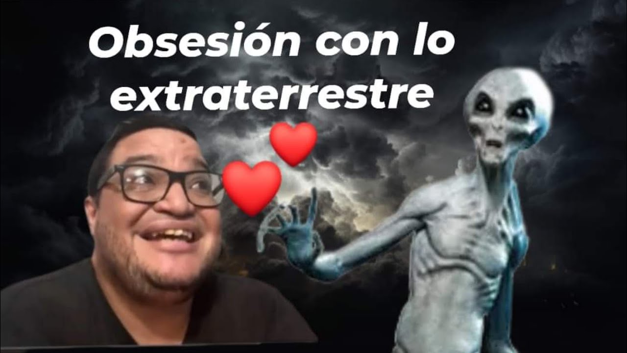 Christian badillo Obsesión con lo extraterrestre - YouTube