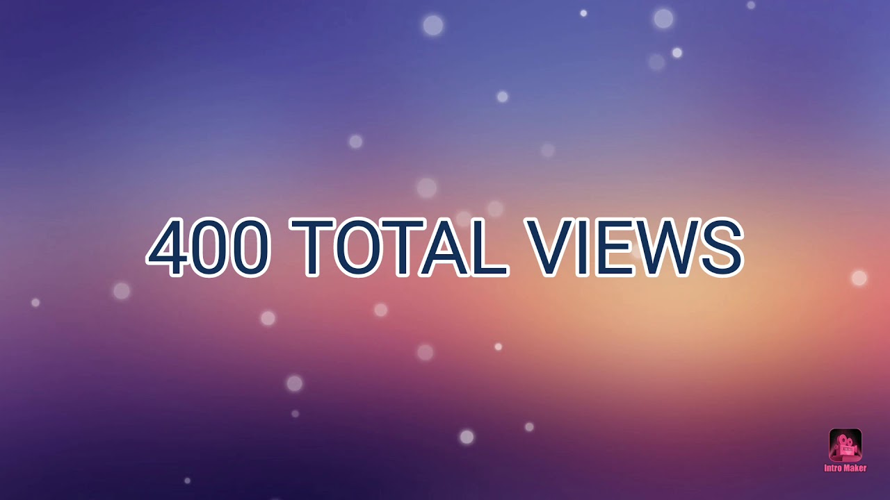 WE REACHED 400 TOTAL VIEWS - YouTube