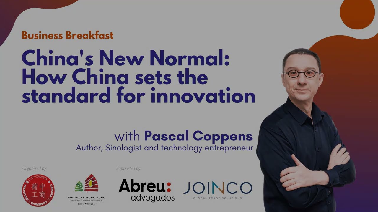 China's New Normal: How China Sets the Standard for Innovation, with Pascal Coppens - Clip 1 ...