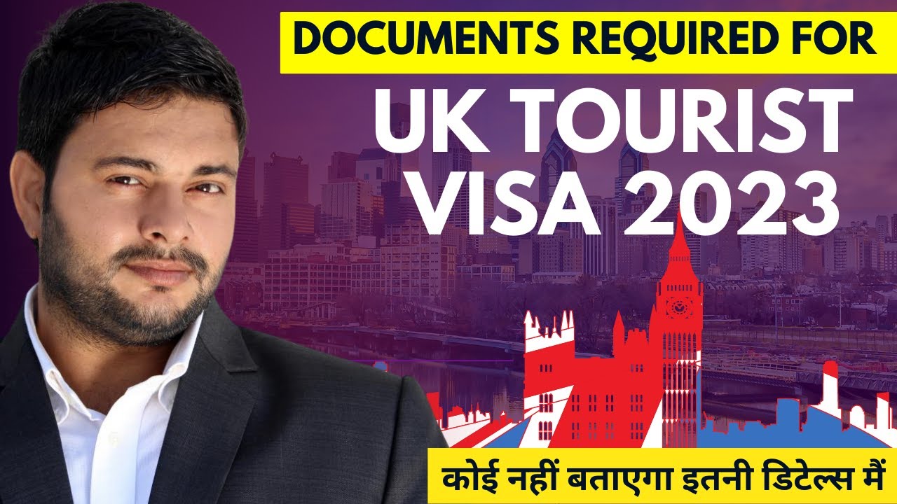 Documents Required For UK Tourist VISA UK Tourist VISA 2023 Document Checklist Sample Letter documents-required-for-uk-tourist-visa-uk-tourist-visa-2023-document-checklist-sample-letter