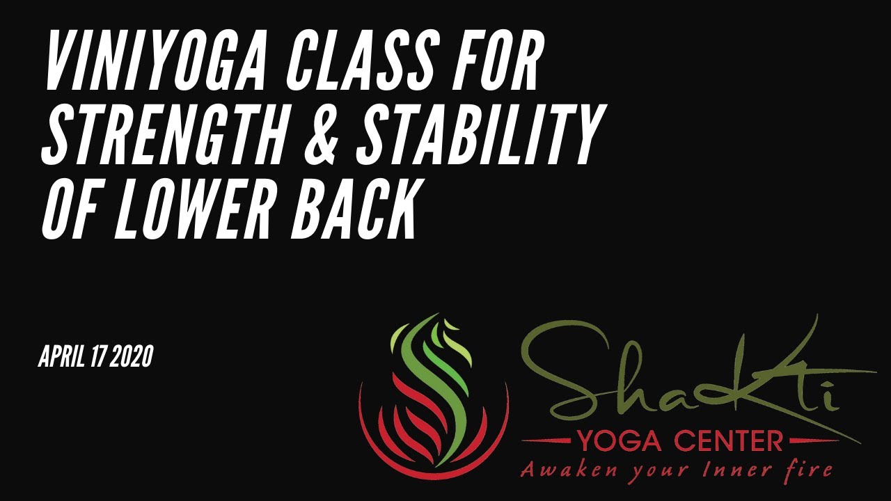 Viniyoga for lower back: Strength and stability - YouTube