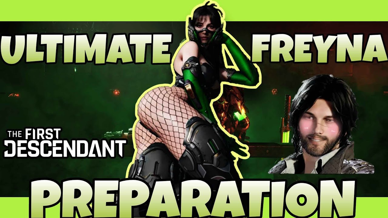 BEST PREPARATION FOR ULT FREYNA / WEAPONS / GEAR & MORE / OPTIMAL - The ...