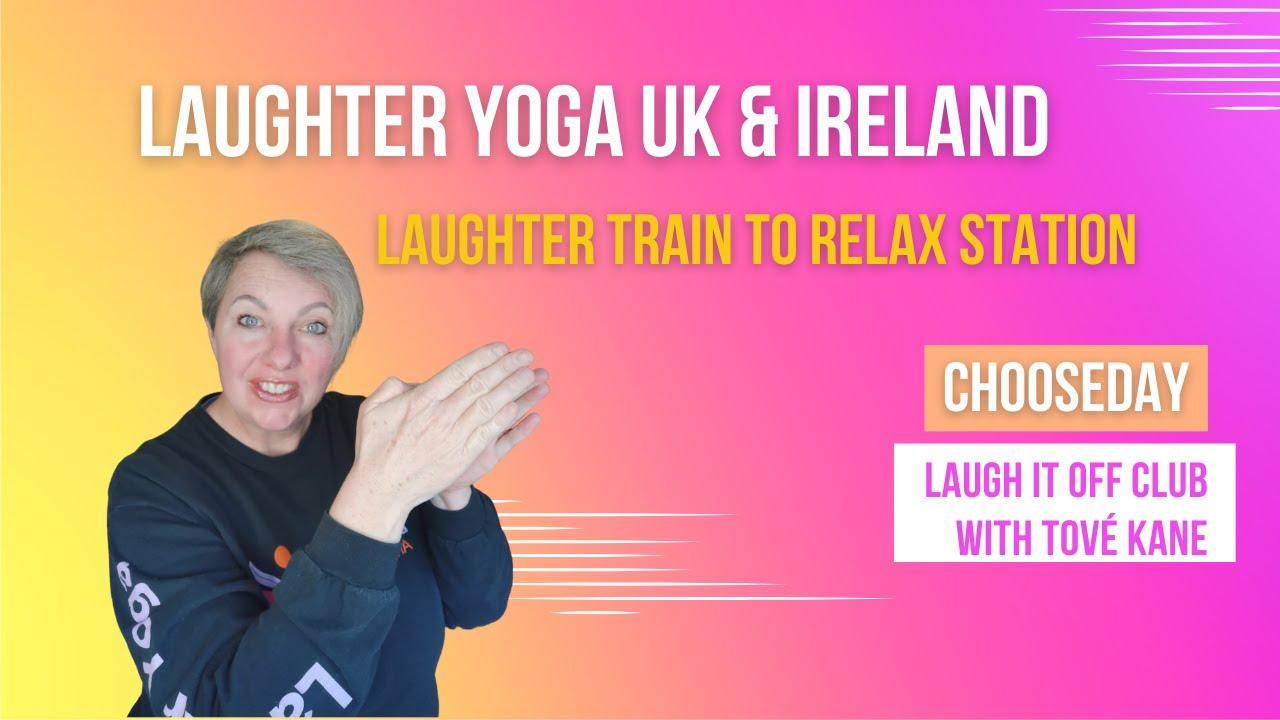 From Worry Town to Relax Station on the Laughter Yoga Express - YouTube
