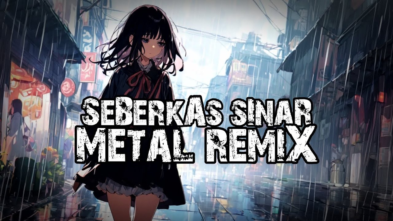 Nike Ardilla - Seberkas Sinar "Metal Remix" Cover - YouTube