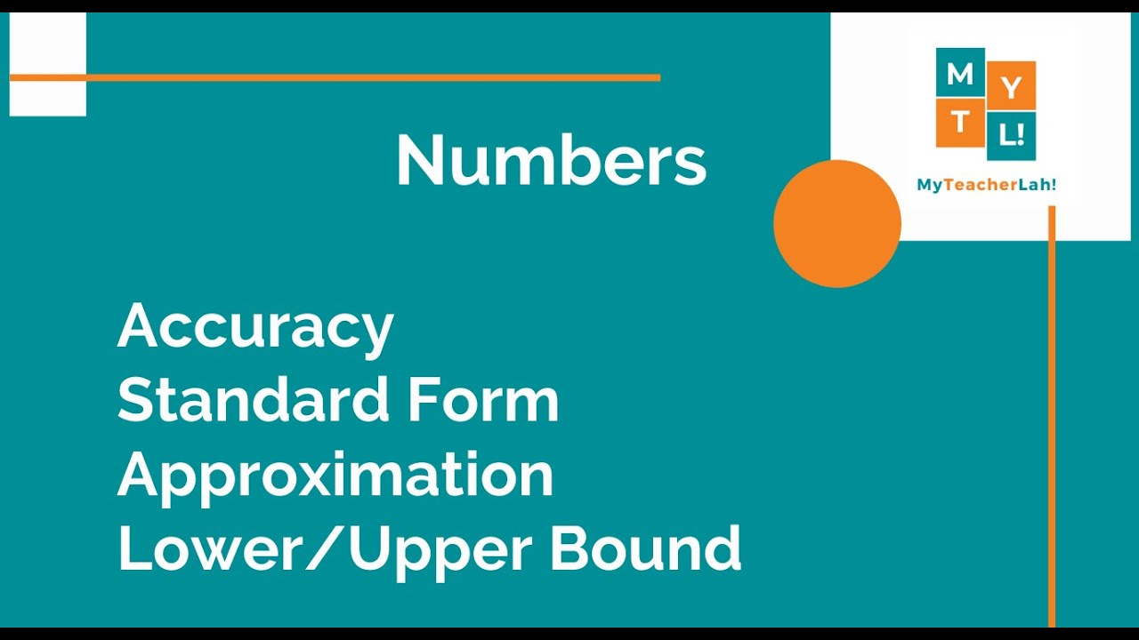 Numbers: Accuracy, Standard Form, Lower & Upper Bound | Maths | IGCSE ...