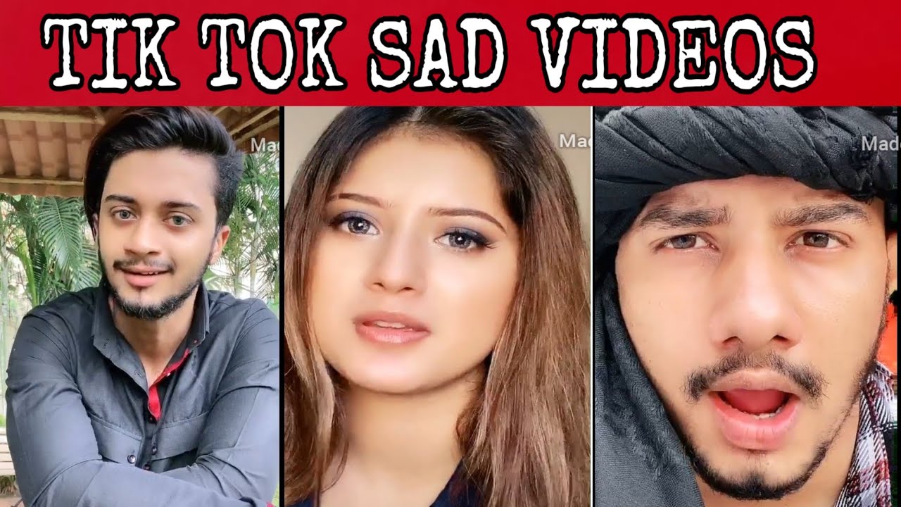 TIK TOK SAD VIDEOS || TIK TIK VIDEOS || TIK TOK BROKEN HEART VIDEOS ...
