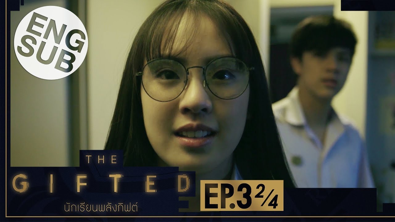 [Eng Sub] THE GIFTED นักเรียนพลังกิฟต์ | EP.3 [2/4] - YouTube