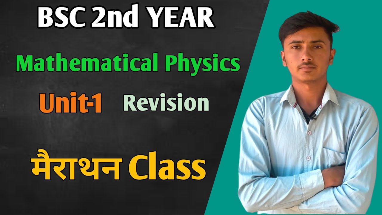 BSC 2nd year // mathematical physics // unit-1 - YouTube