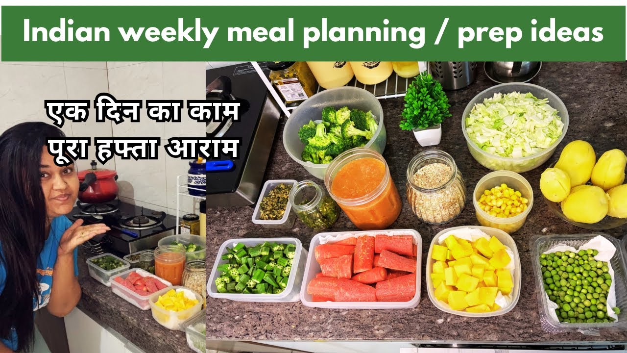 meal planning for the week | Indian meal prep for the week | meal prep ...