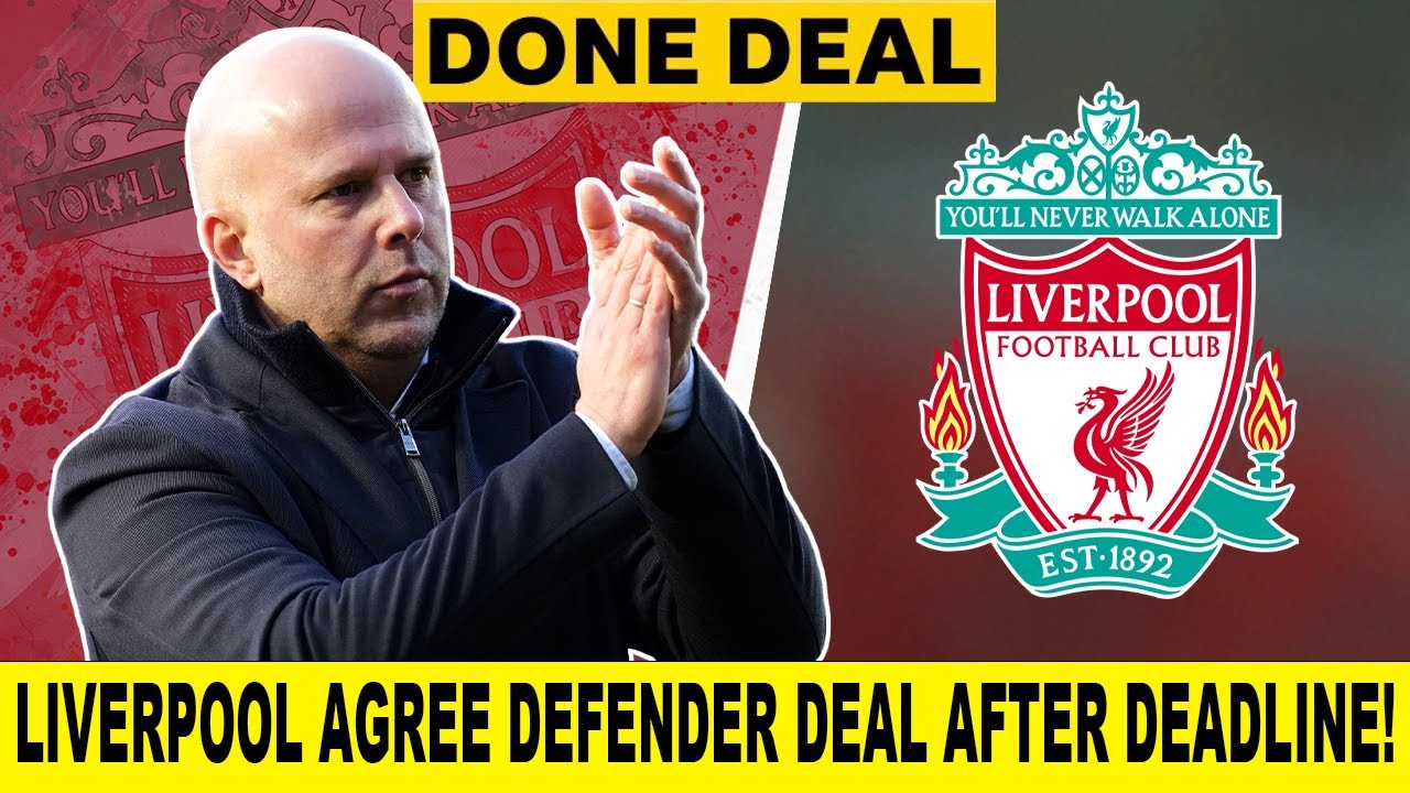 Liverpool Agree Defender Transfer Deal 2 Weeks After Deadline ...