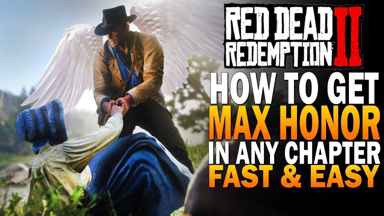 Red Dead Redemption 2 - TOP 3 BEST WAYS TO GAIN HONOR - YouTube