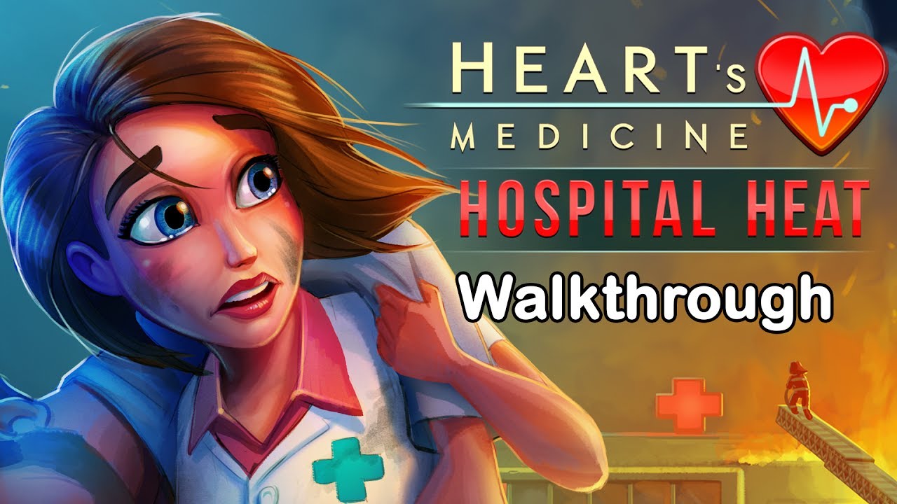 Heart’s Medicine – Hospital Heat – Level 52 - YouTube