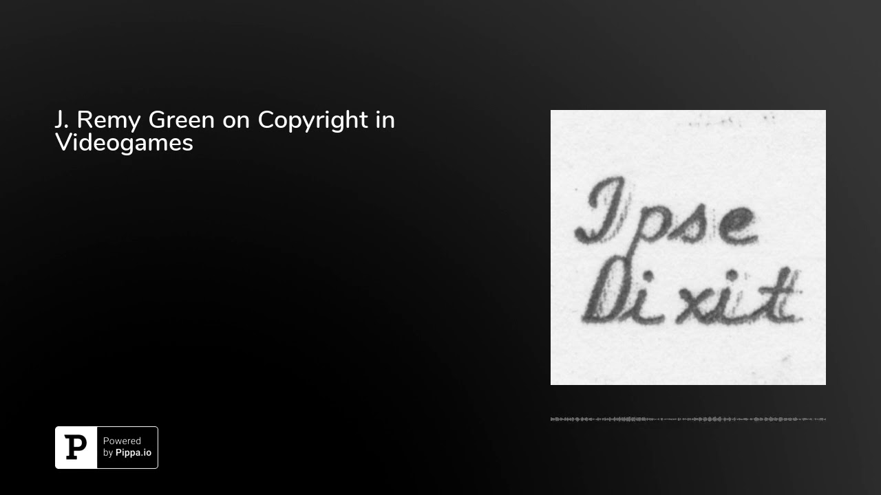 J. Remy Green on Copyright in Videogames - YouTube