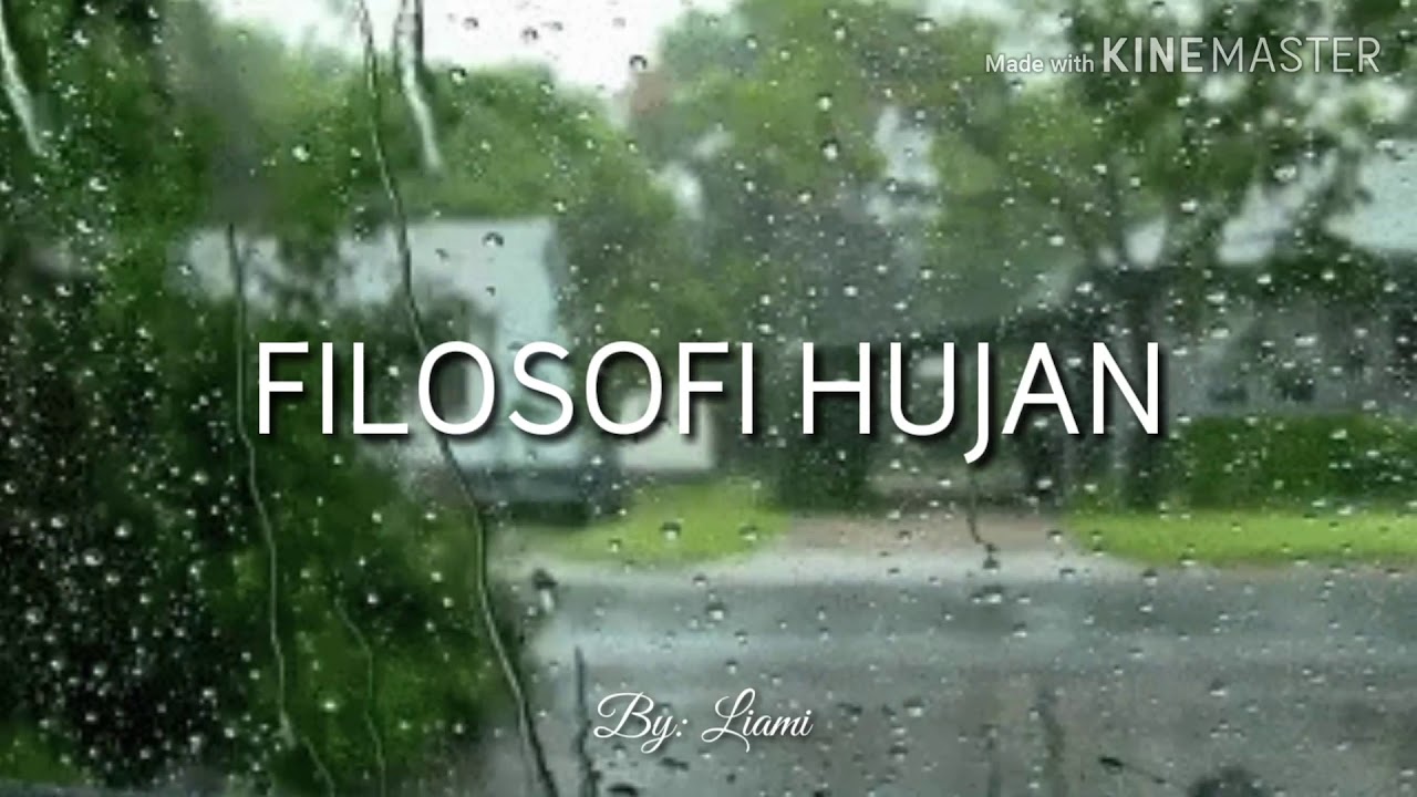 FILOSOFI HUJAN - YouTube