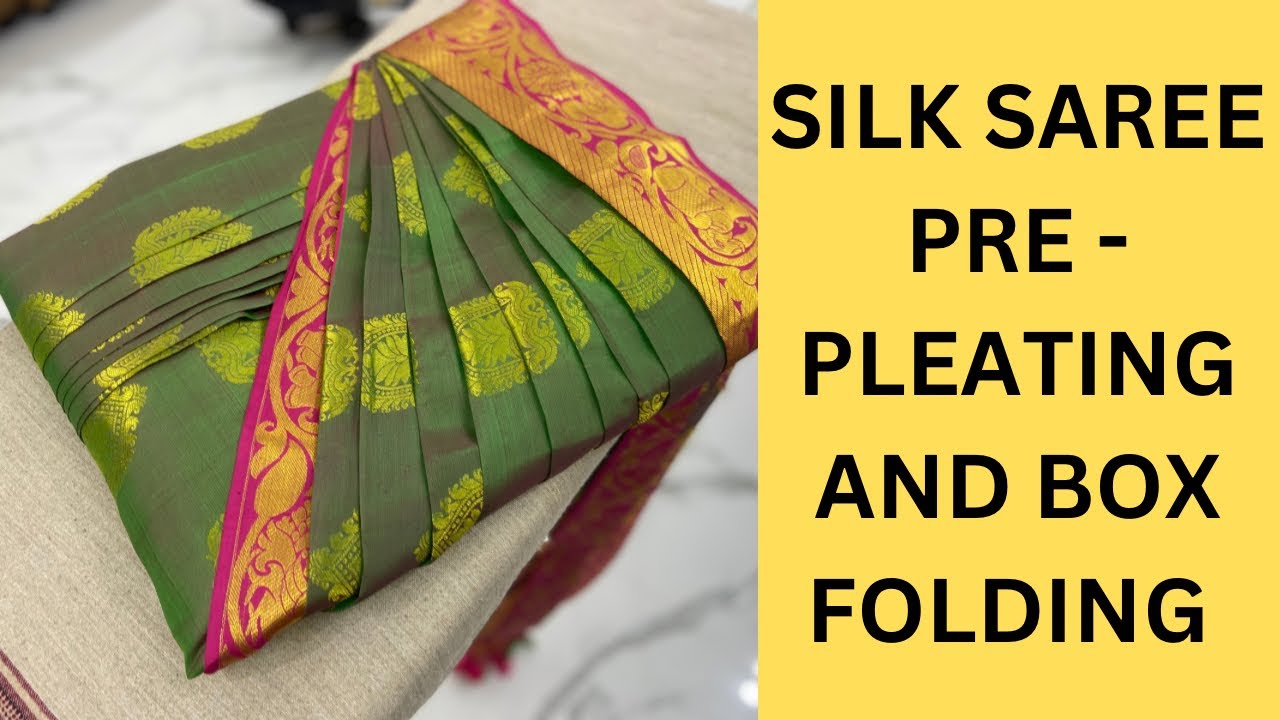 SILK SAREE PRE-PLEATING AND BOX FOLDING FOR BEGINNERS💚| KANNADA | SAREE ...