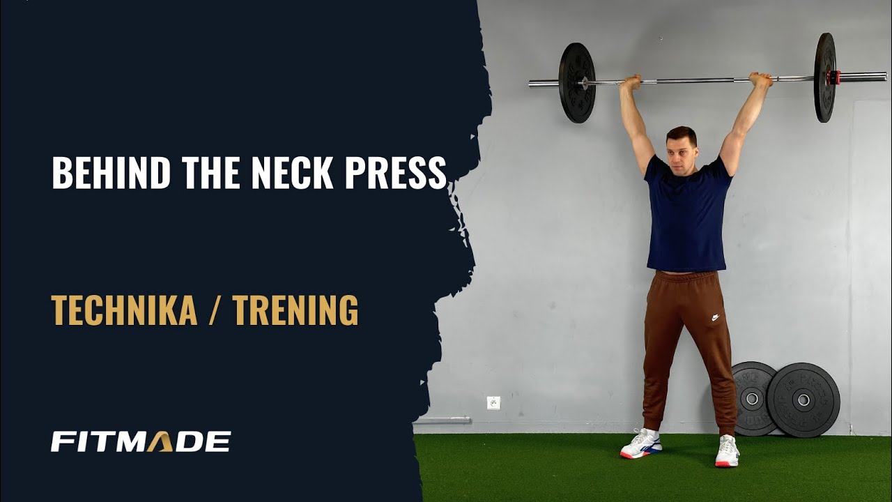 Behind the neck press - Ćwiczenie / Prawidłowa Technika | Behind the ...