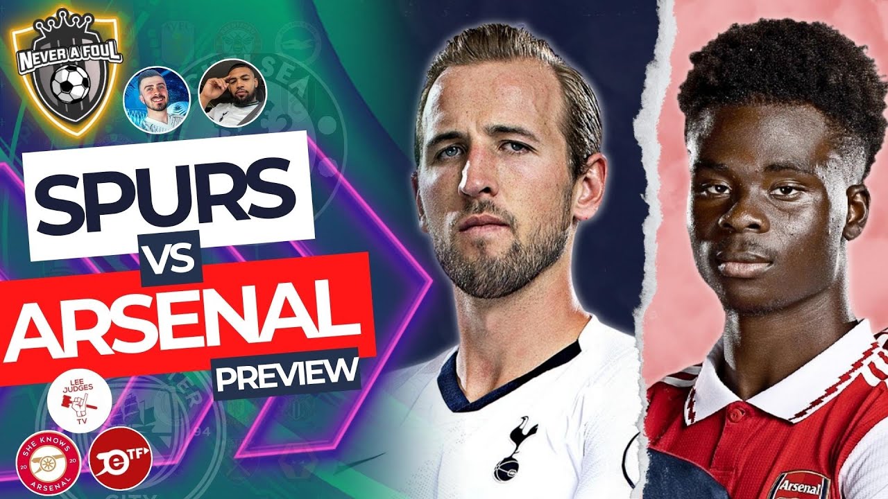 Spurs vs Arsenal Preview! | @LeeJudgesTV @SheKnowsArsenal ...
