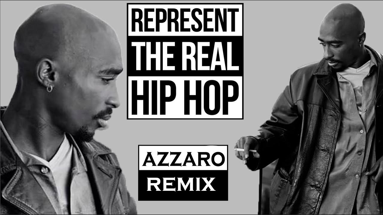 2Pac & All Stars - The Real Hip Hop (Azzaro Remix) - YouTube