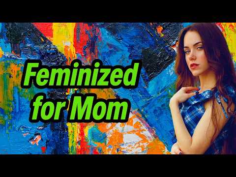 Feminized by Mom's Teasing – Full Transformation! 🎀