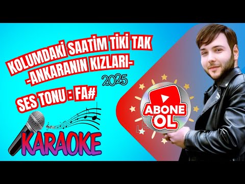 KOLUMDAKİ SAATİM TİKİTAK KARAOKE 2025 EREN KOZ