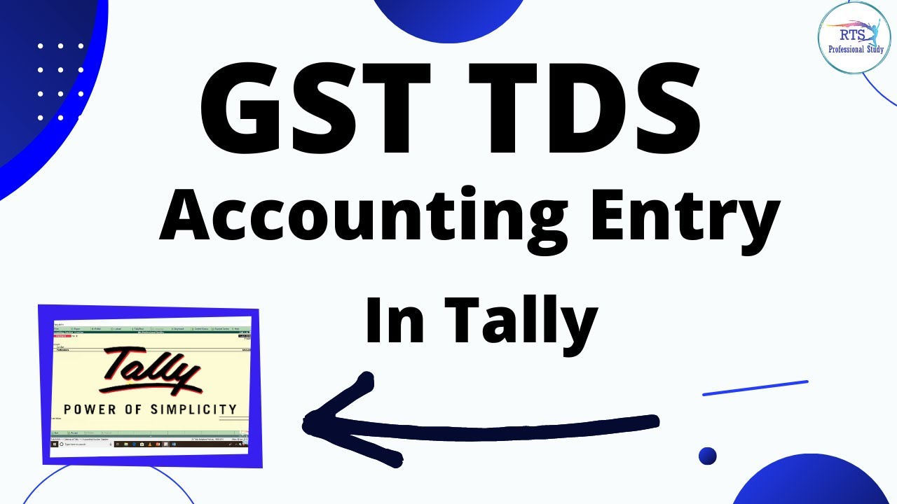 GST TDS Accounting in Tally | GST TDS Accounting entry in tally - YouTube
