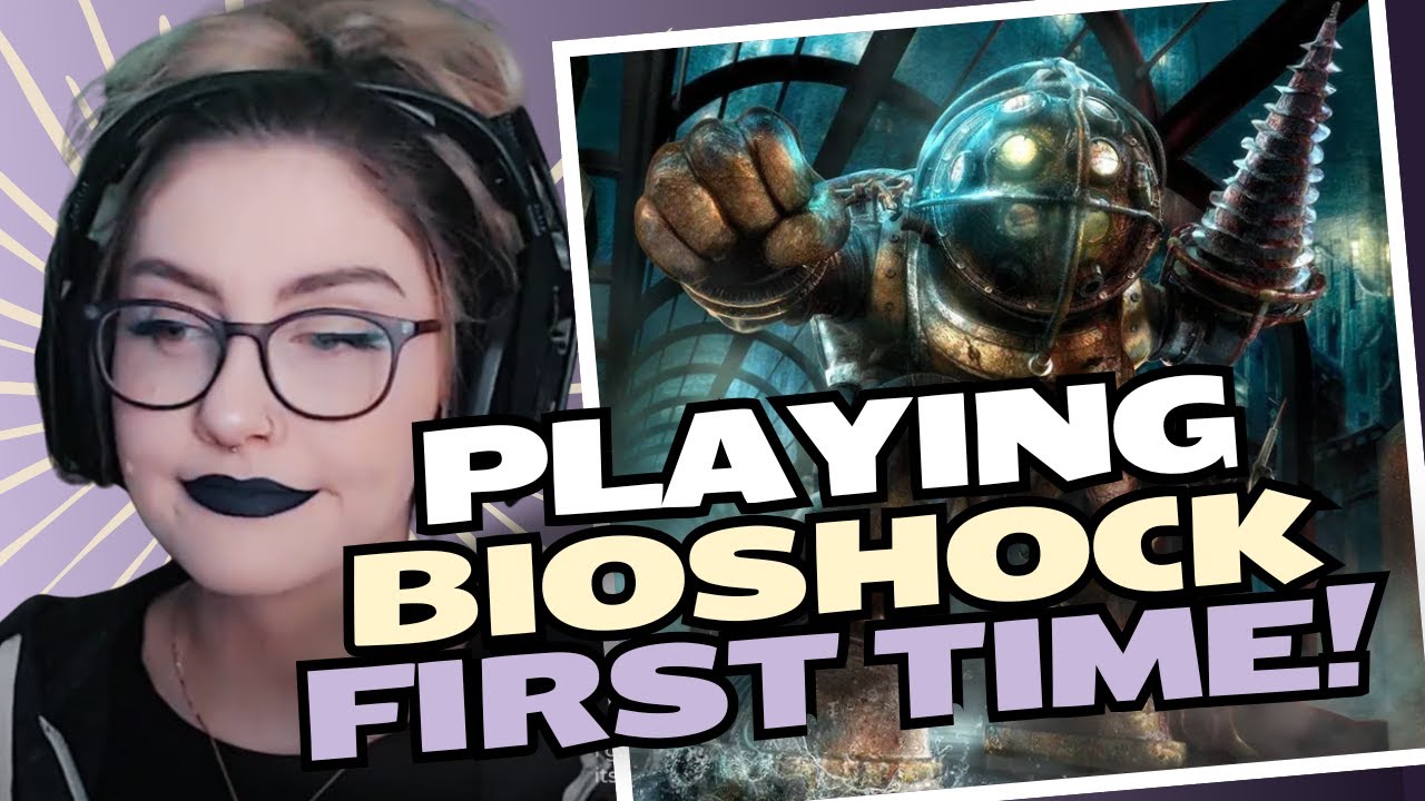 Twitch VOD: First Play-Through EVER - Bioshock. Part 2 - YouTube